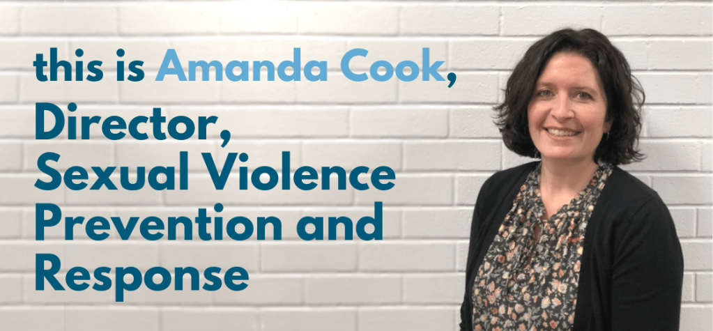 People You Should Know: Amanda Cook, Sexual Violence Prevention and ...